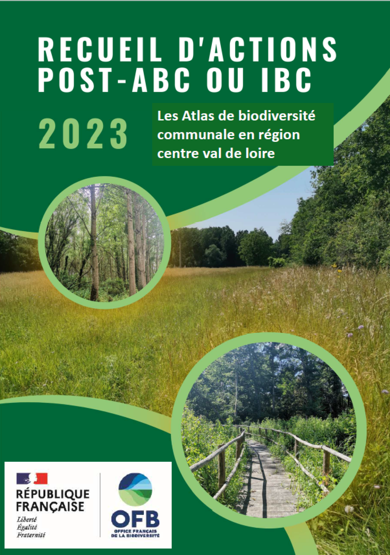 Recueil d'actions post ABC ou IBC en Centre-Val de Loire - Portail de la biodiversité en Centre ...